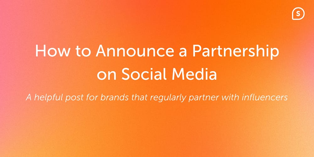How to Announce a Partnership on Social Media